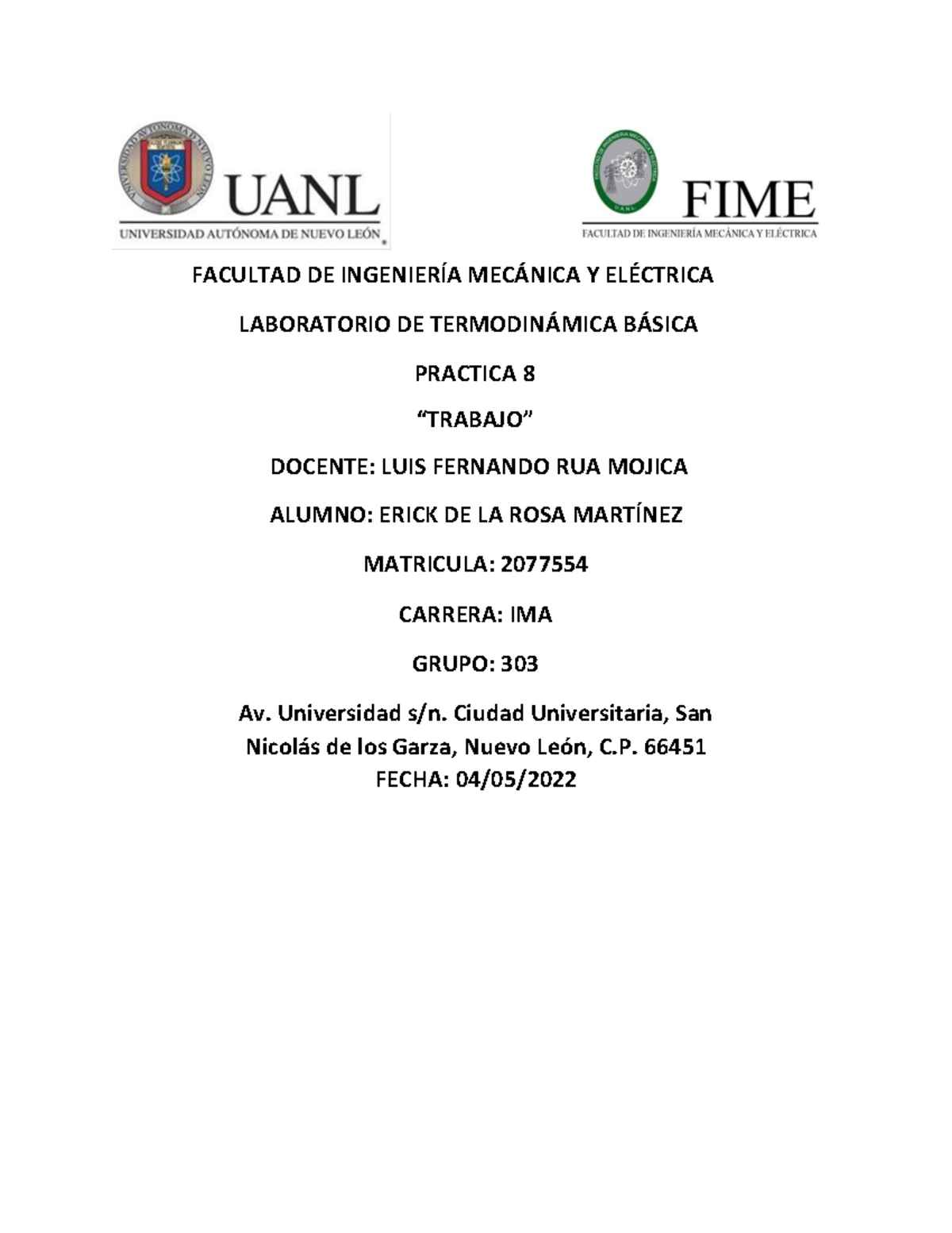 Practica 8- Mat. 2077554 - FACULTAD DE INGENIERÕA MEC¡NICA Y EL.. LABORATORIO DE TERMODIN¡MICA ...