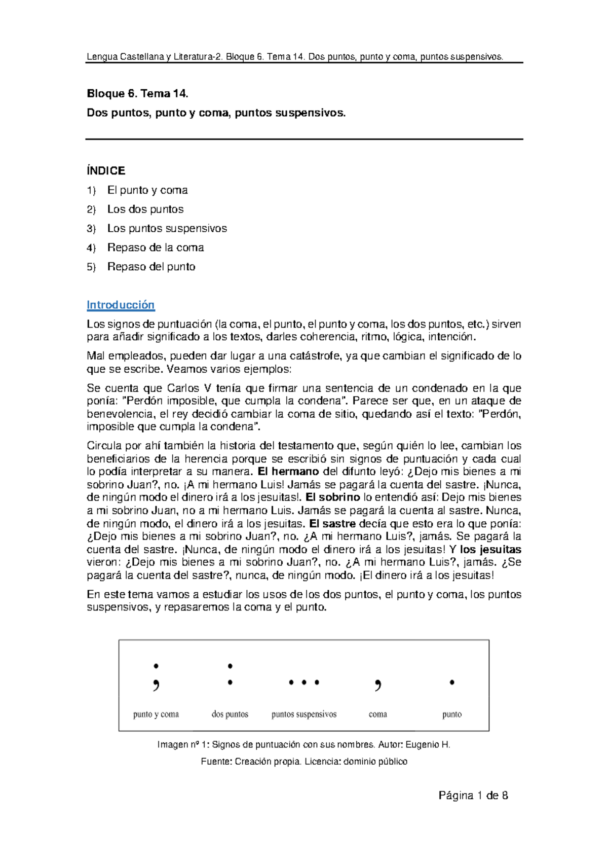 Signos de puntuacion - los textos sean gratis - Bloque 6. Tema 14. Dos ...