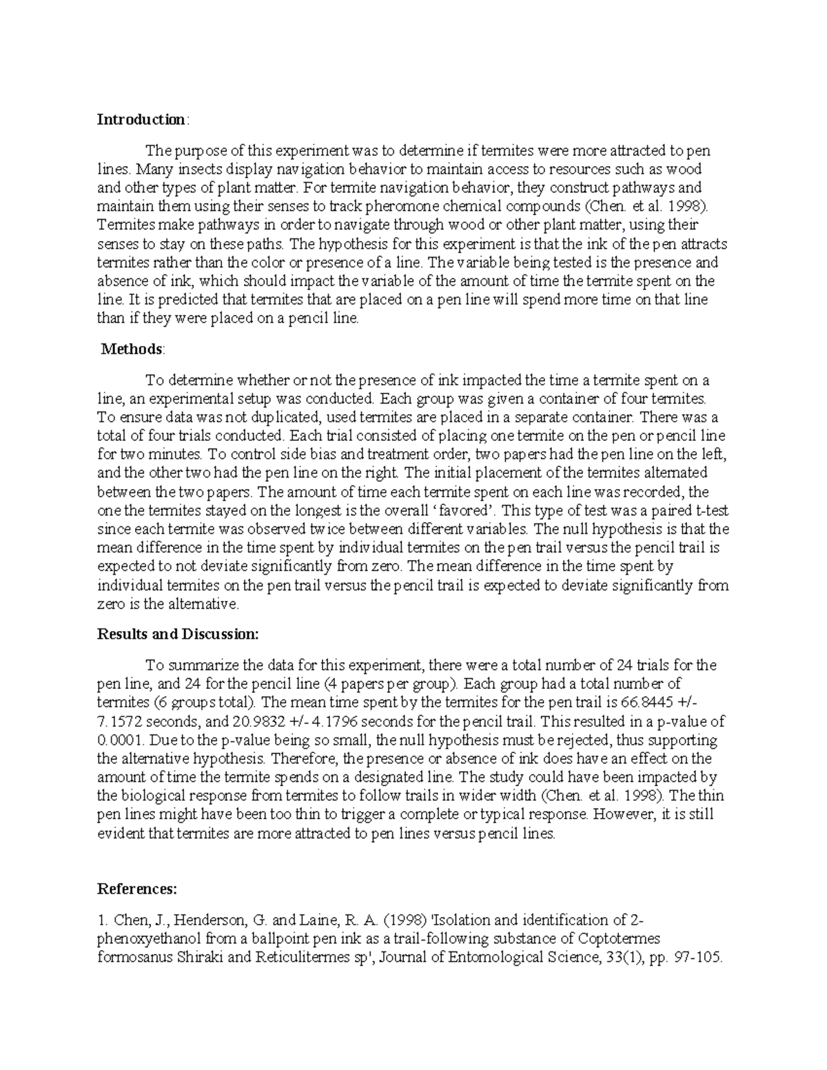 Termite report (lab 2+3) - Introduction: The purpose of this experiment ...