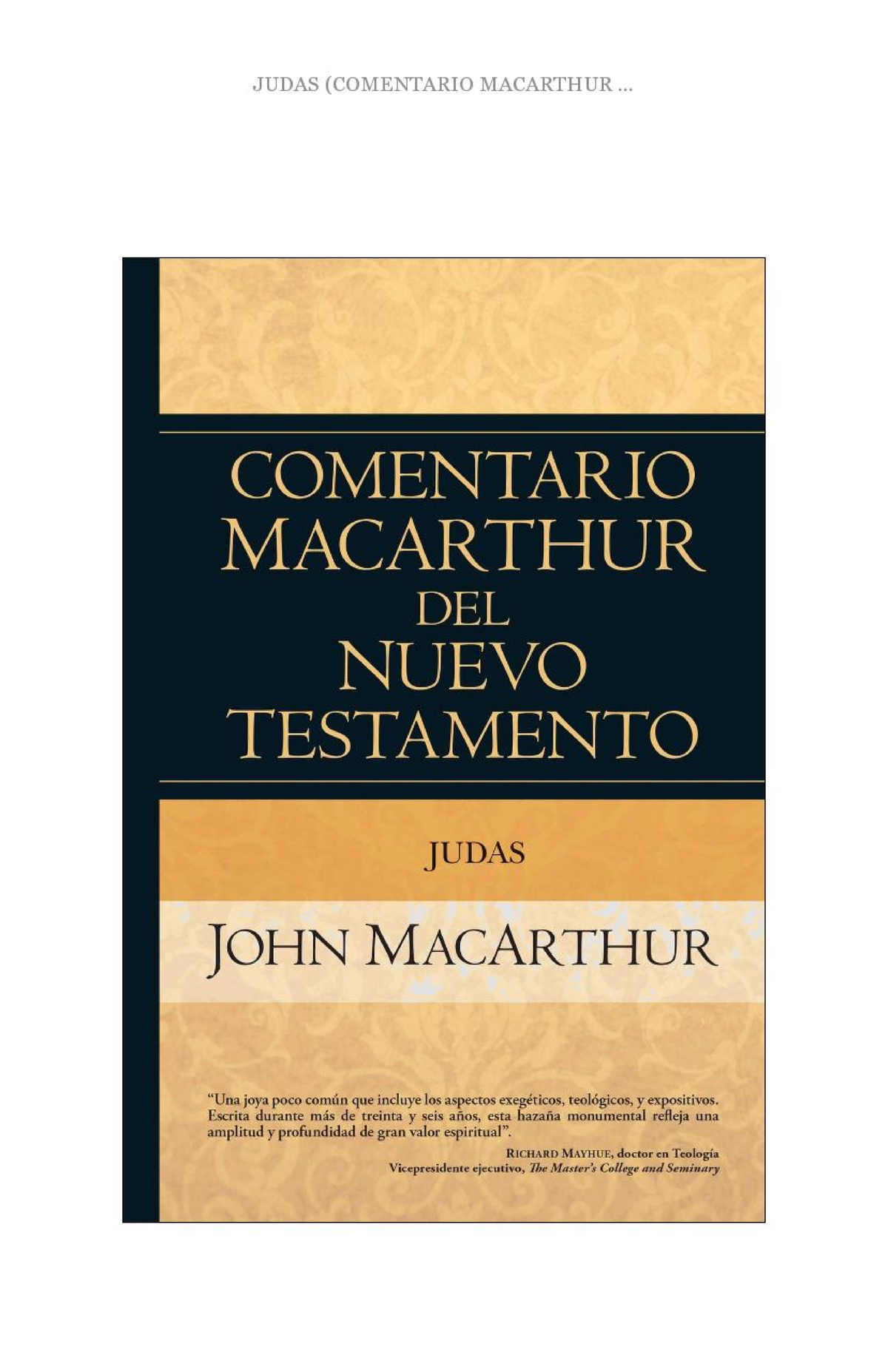 23 John Mac Arthur Judas - inteligencia y creatividad - Studocu