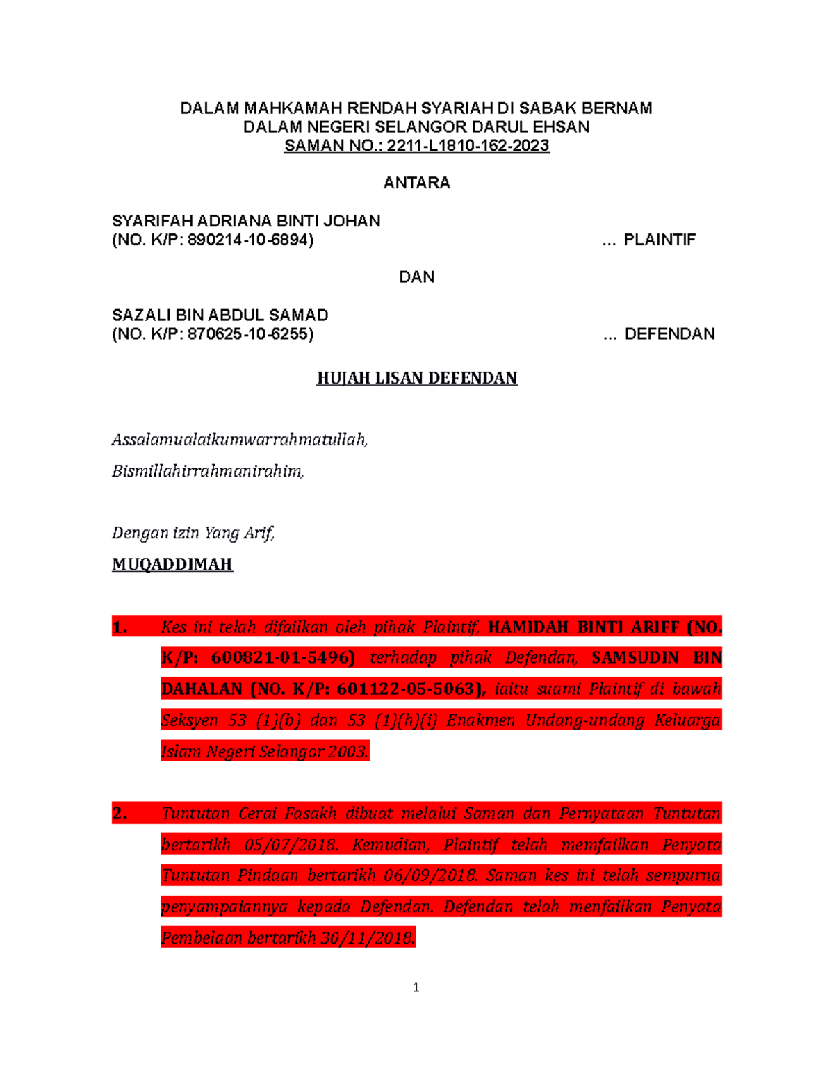 Hujah lisan Sazali defendan - DALAM MAHKAMAH RENDAH SYARIAH DI SABAK ...