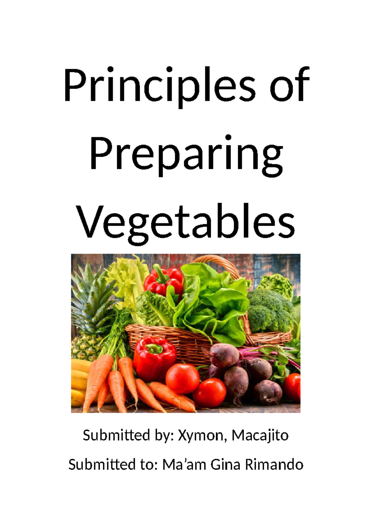 Principles of Preparing Vagetable - Principles of Preparing Vegetables ...
