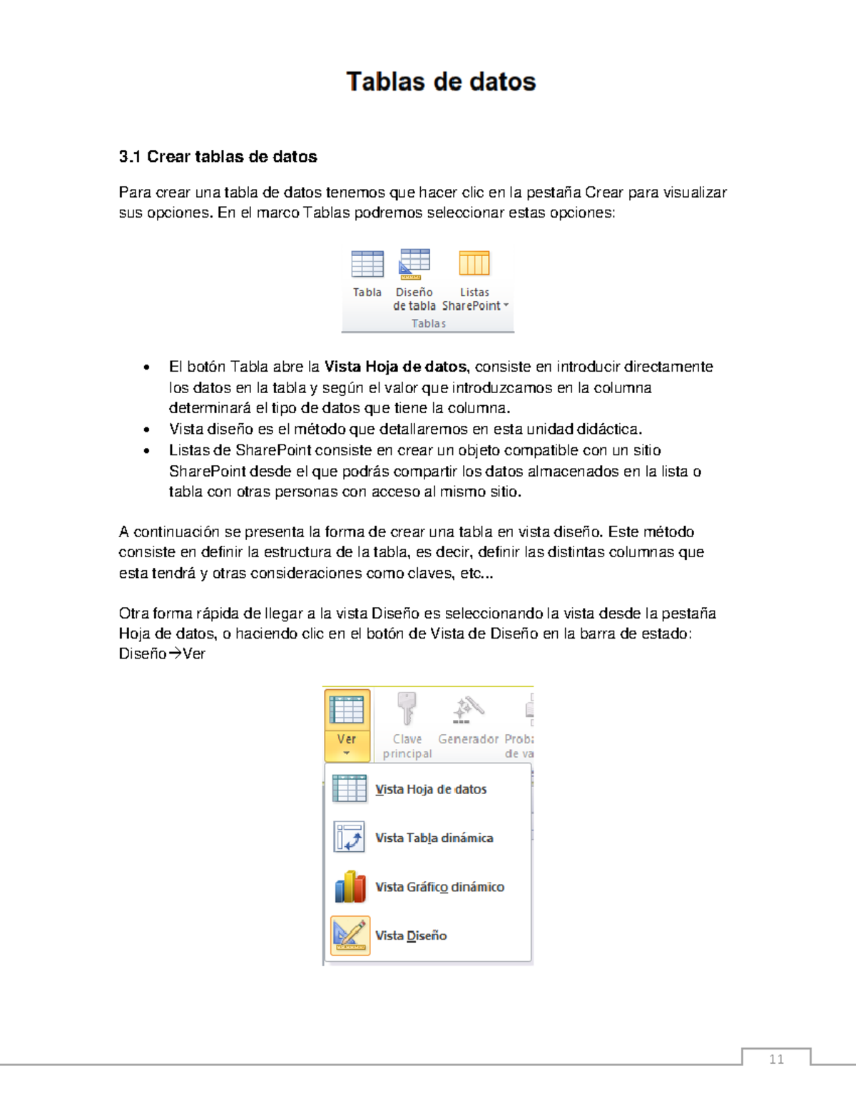 Clase 3 - asd - 3 Crear tablas de datos Para crear una tabla de datos ...