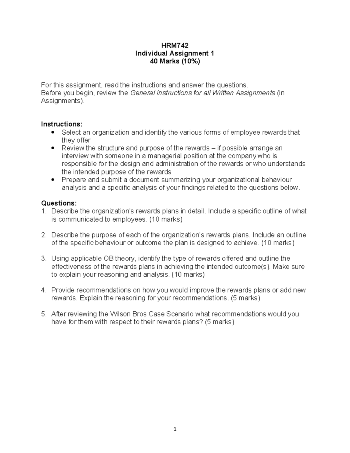 Individual assignment 01 instructions - HRM Individual Assignment 1 40 Marks (10%) For this ...
