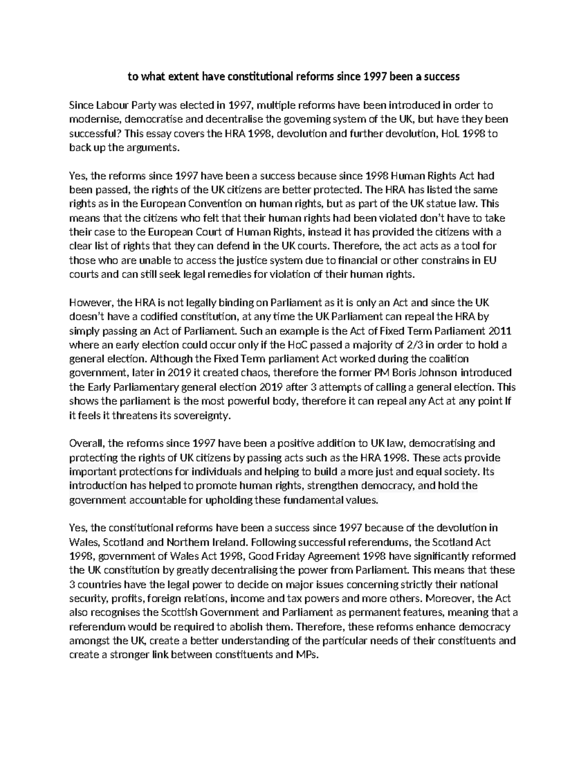 To what extent have constitutional reforms since 1997 been a success ...