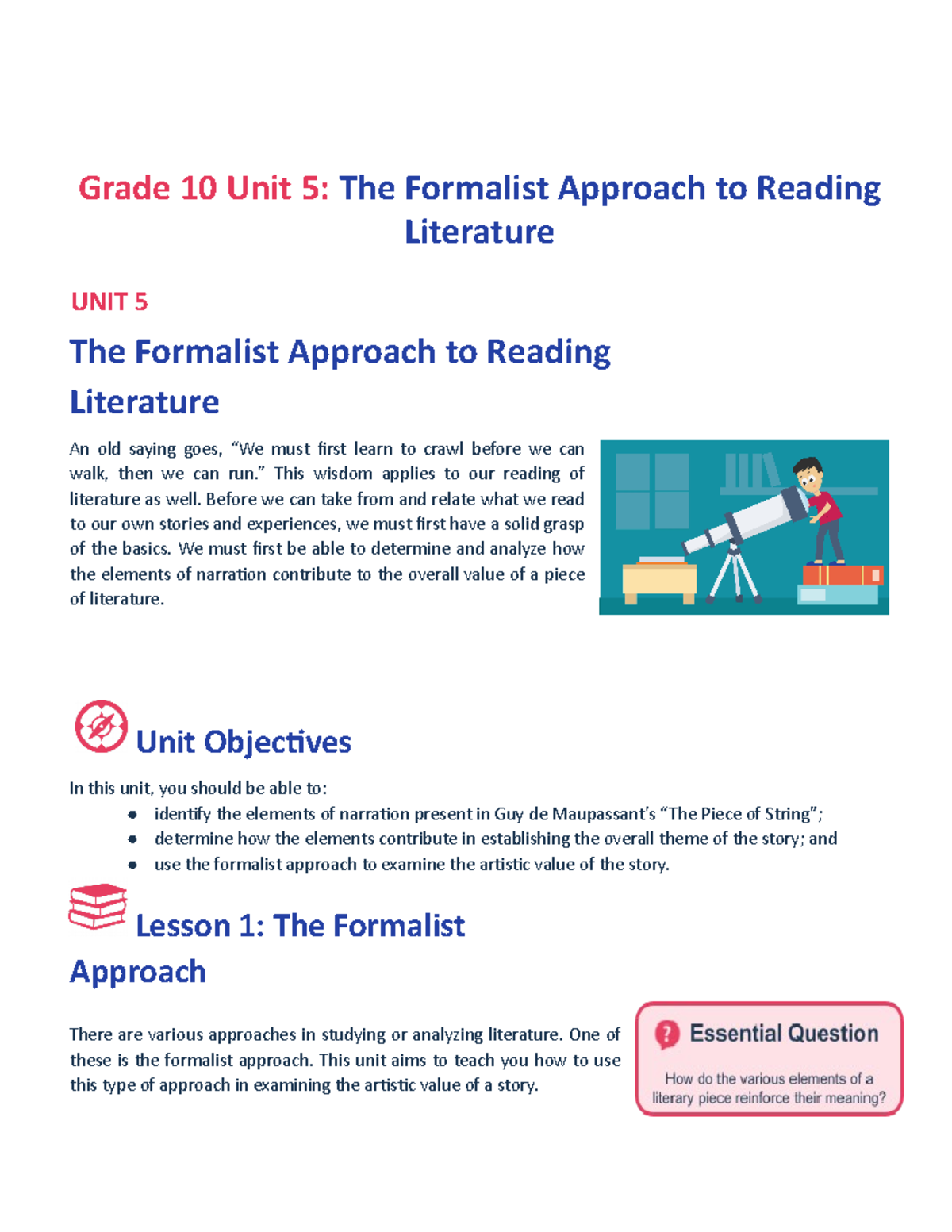 The Formalist Approach to Reading Literature, 4 topics - Grade 10 Unit 5: The Formalist Approach ...