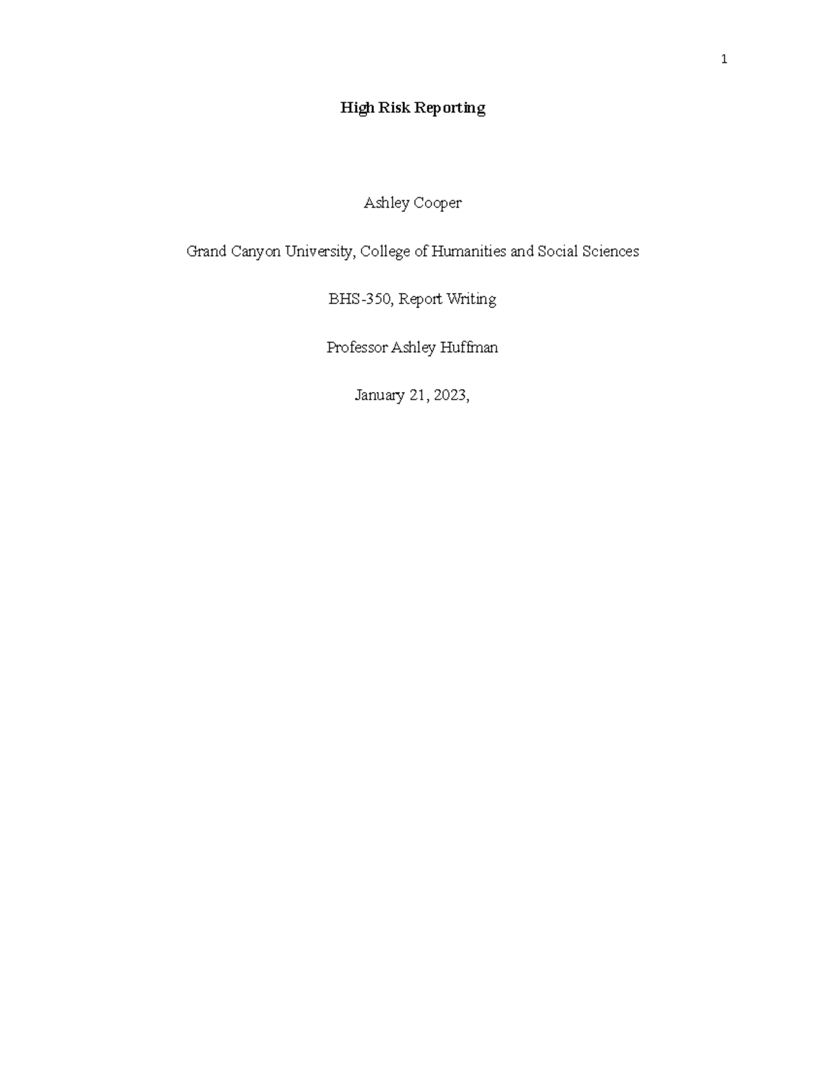 High Risk Reporting BHS 350 - High Risk Reporting Ashley Cooper Grand ...