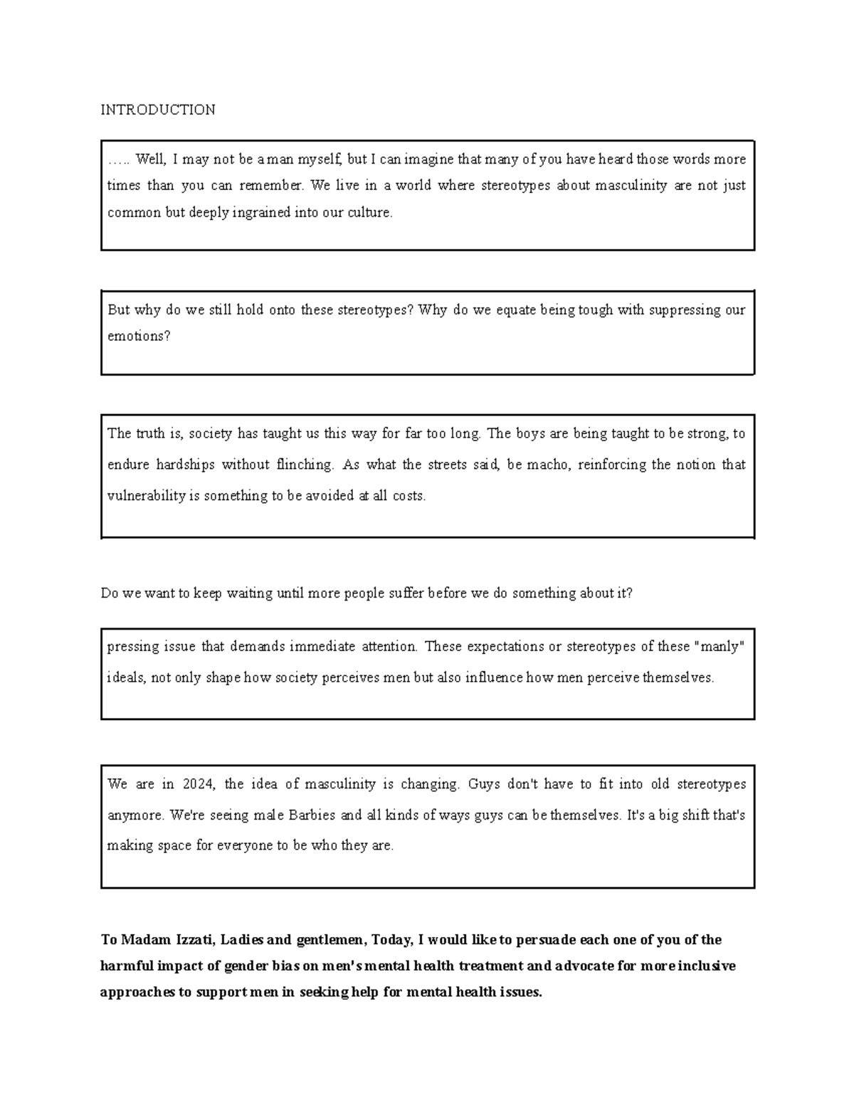 Speech script - INTRODUCTION ..... Well, I may not be a man myself, but ...