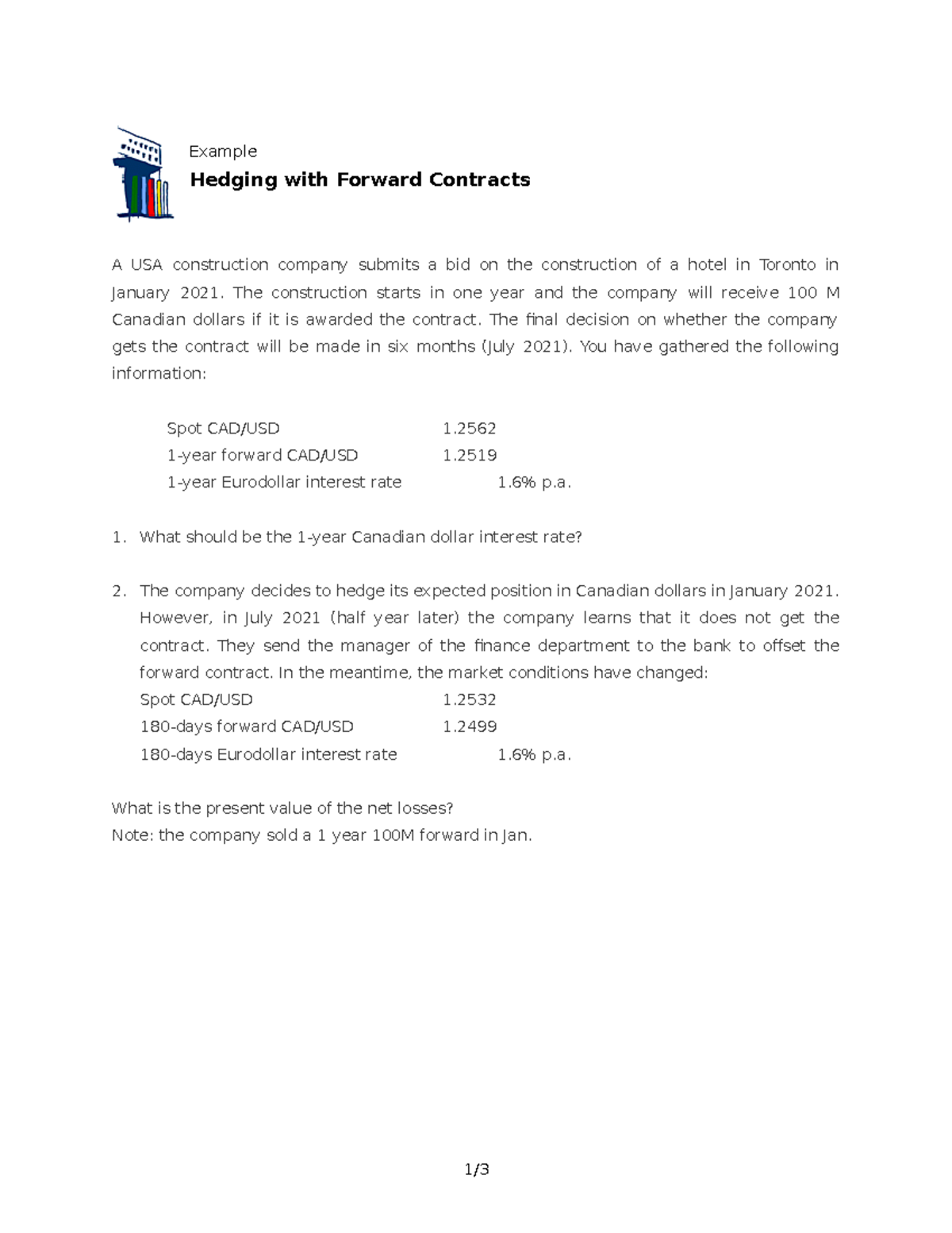 5c Example US hotel builder - Example Hedging with Forward Contracts A ...