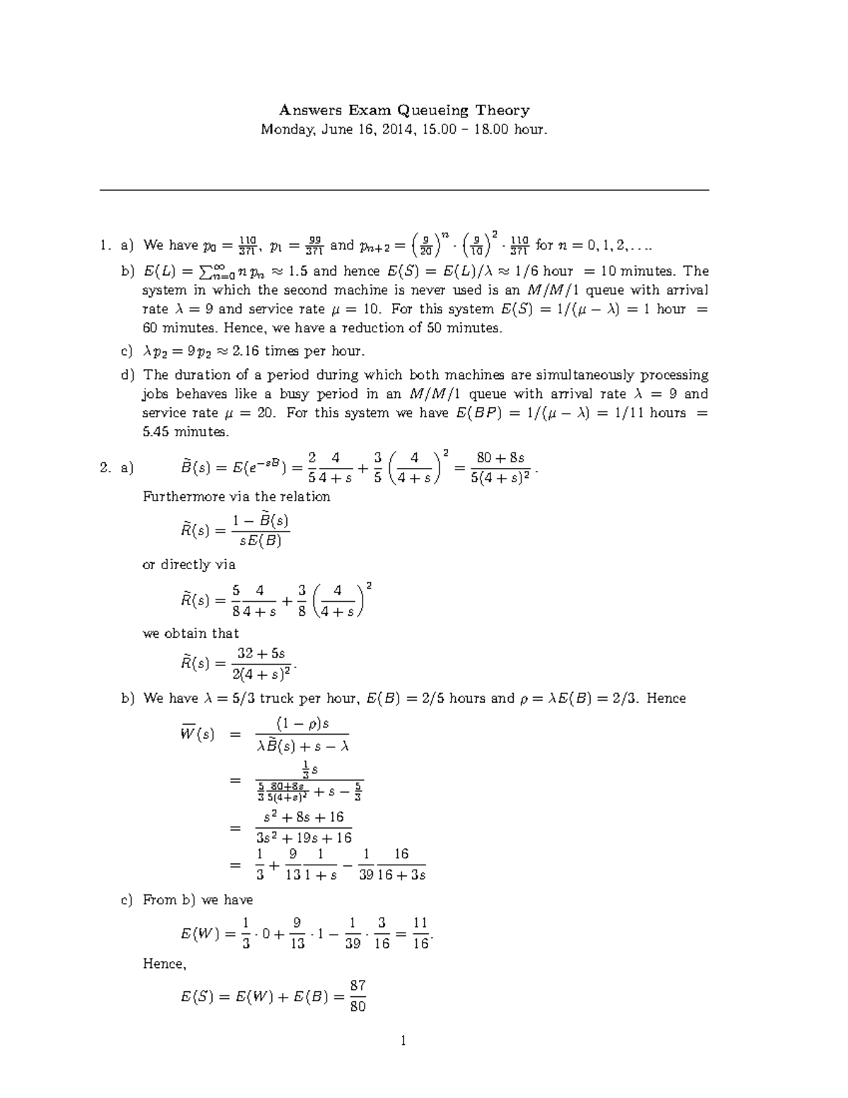Queueing Theory - 2014-06-16 - Antwoorden (Mastermath) - Answers Exam Queueing Theory Monday ...