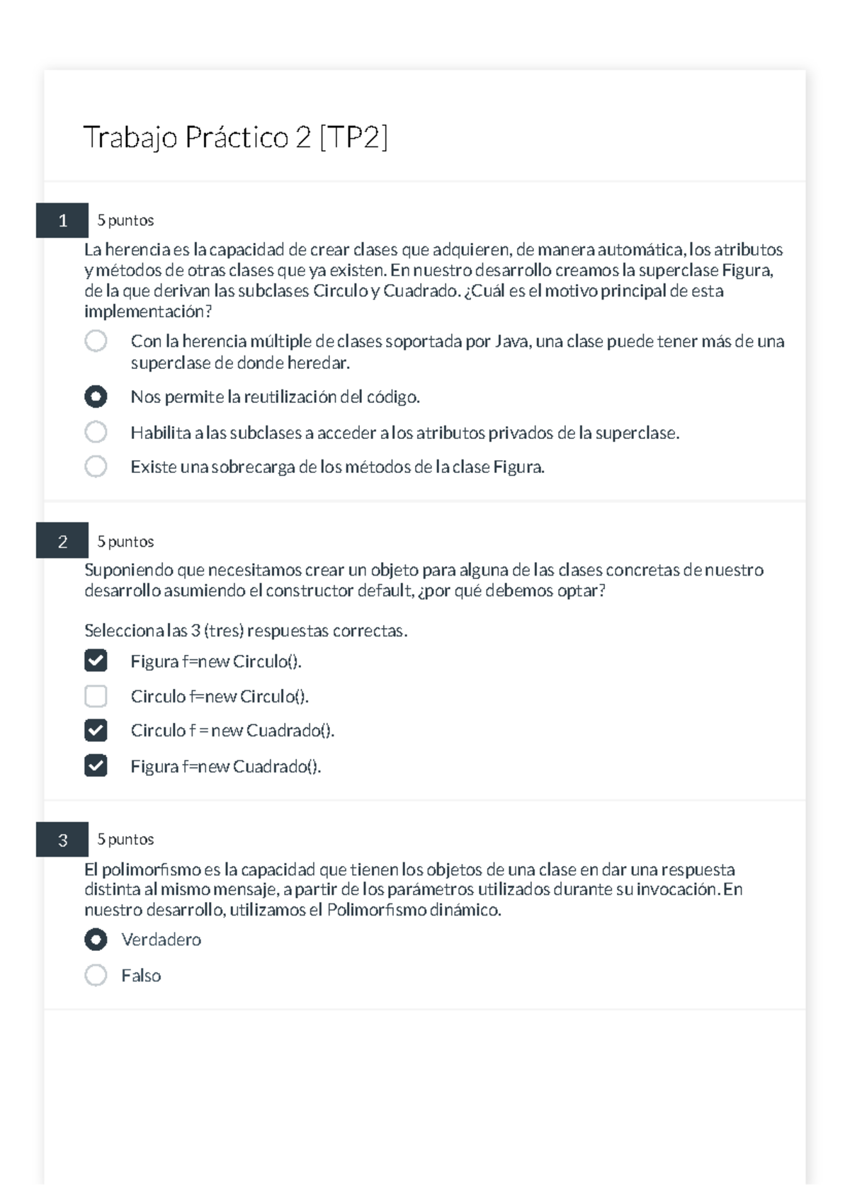 Trabajo Práctico 2 [TP2] Programacion Orientada a Objetos POO - 5 puntos La herencia es la ...