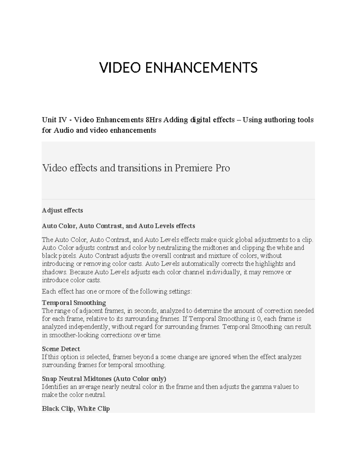 AV UNIT 4 - Audio video editing - VIDEO ENHANCEMENTS Unit IV - Video ...