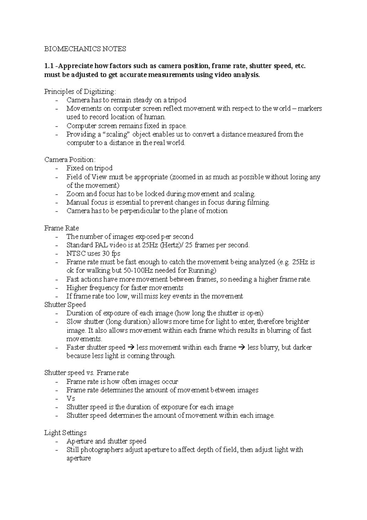 Biomechanics Notes - BIOMECHANICS NOTES 1 how factors such as camera ...