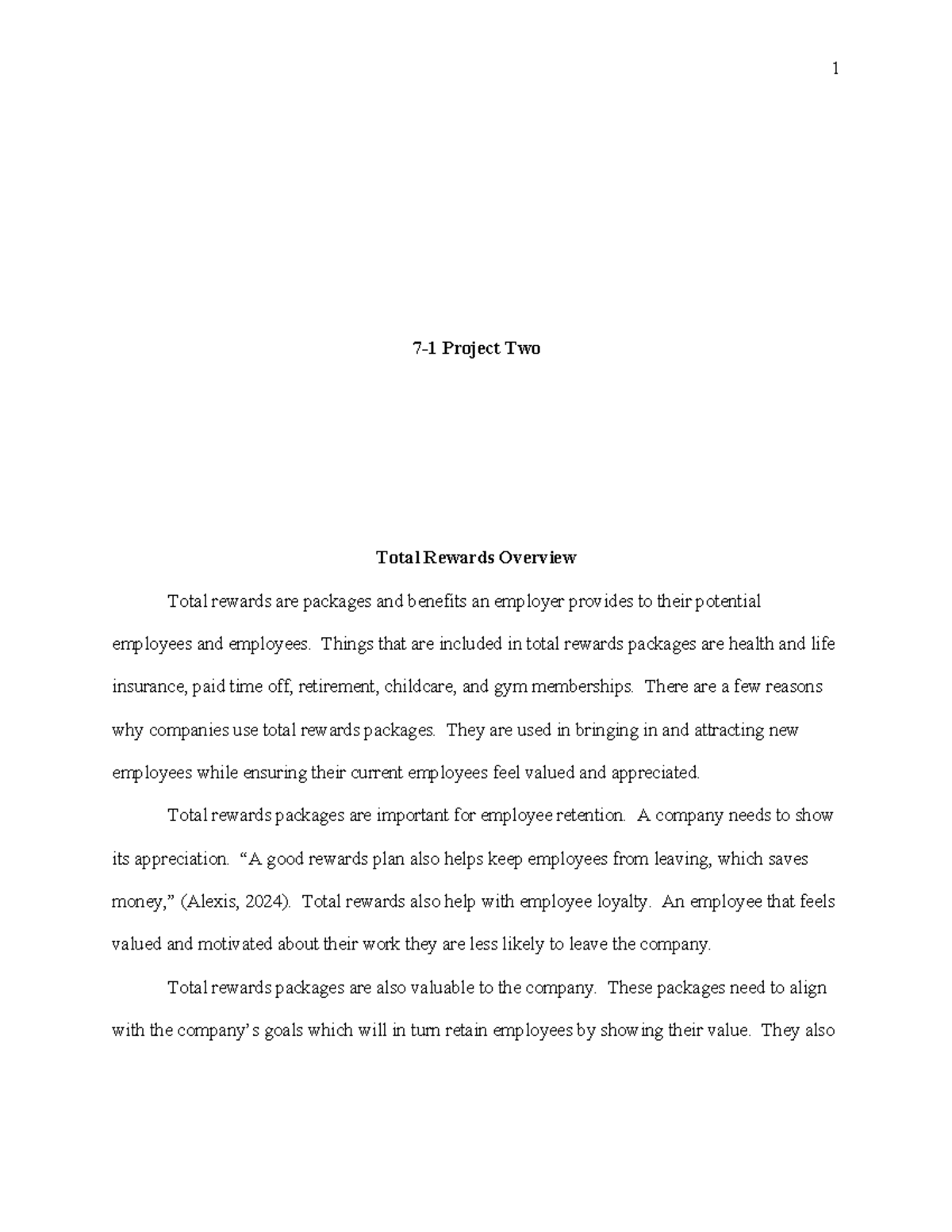 HRM 200 Project Two Final - 1 7-1 Project Two Total Rewards Overview ...