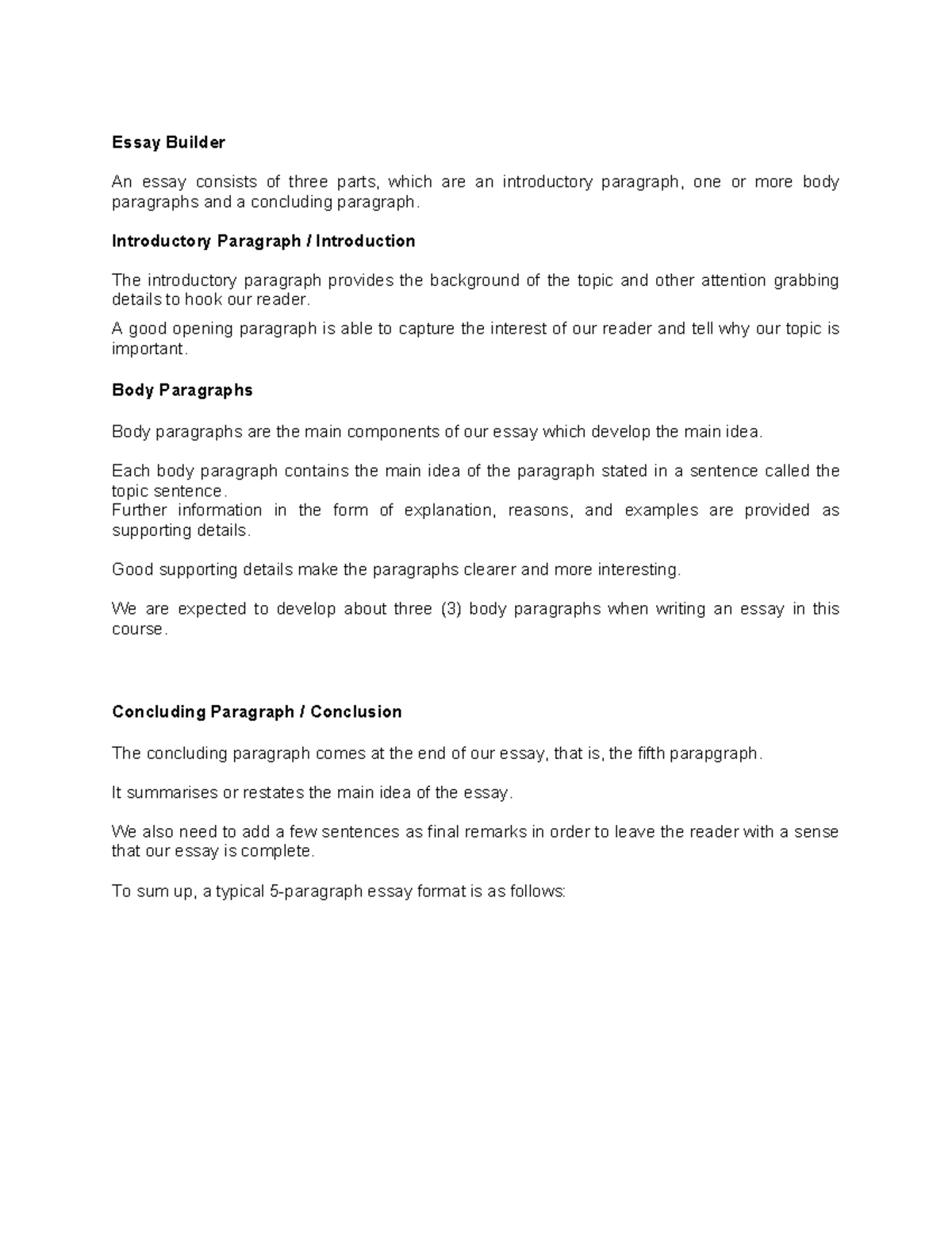 Sample essay - Essay Builder An essay consists of three parts, which ...