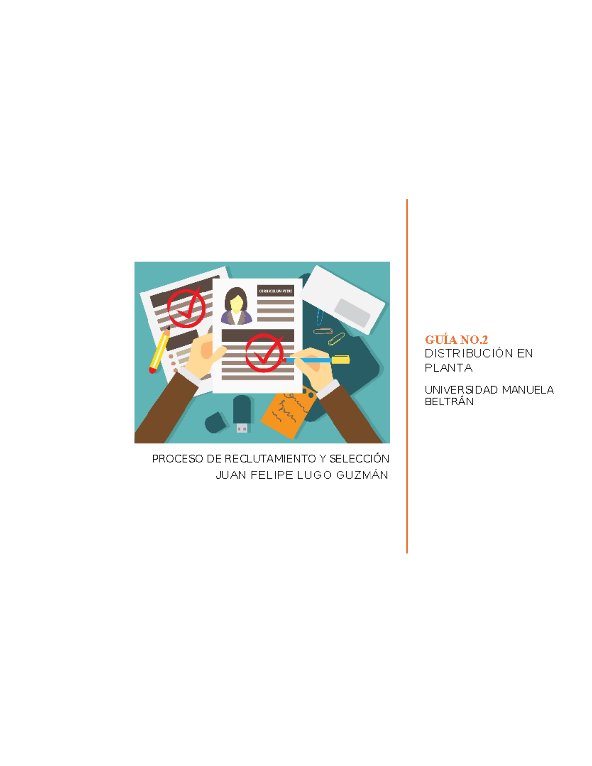 GUIA 2 Gerencia - Una guia para el sistema de gestion del talento humano - PROCESO DE ...