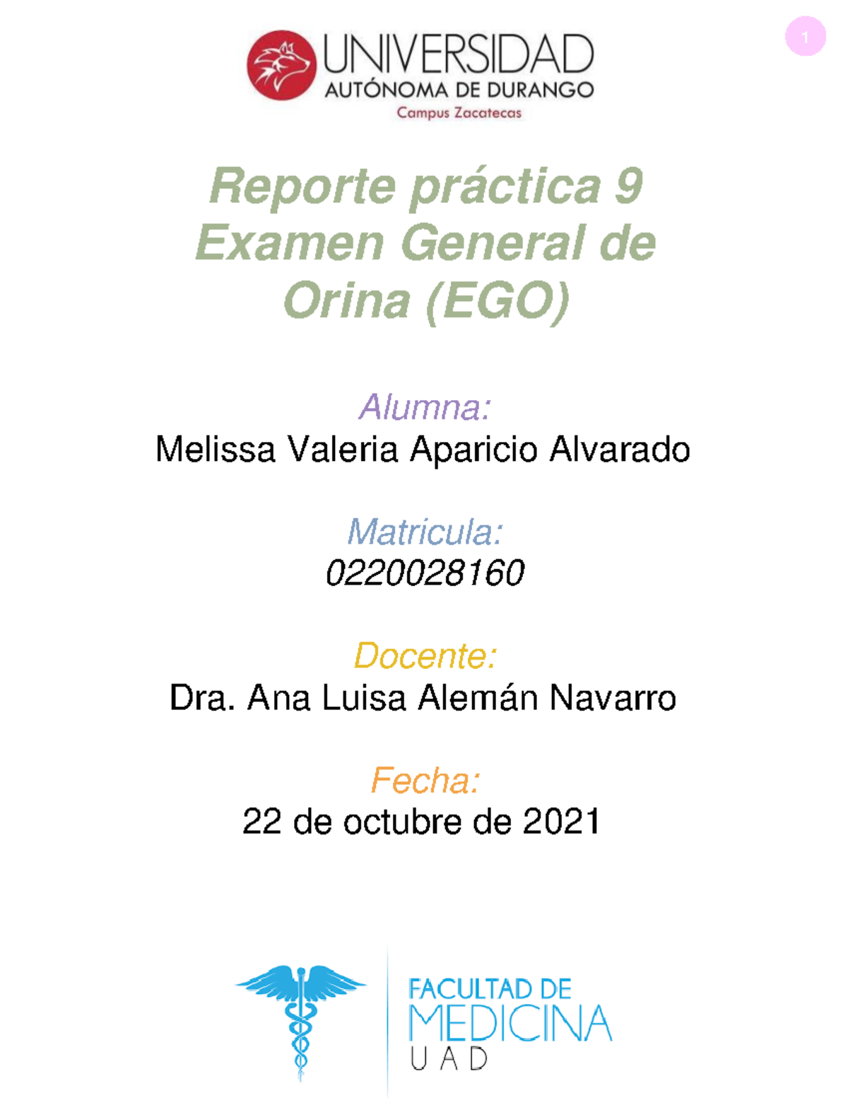 Práctica 9 EGO - El examen general de orina (EGO) es una examen de ...