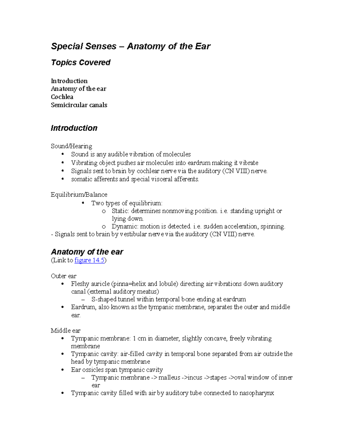Special Senses II- Ear - Special Senses Anatomy of the Ear Topics ...