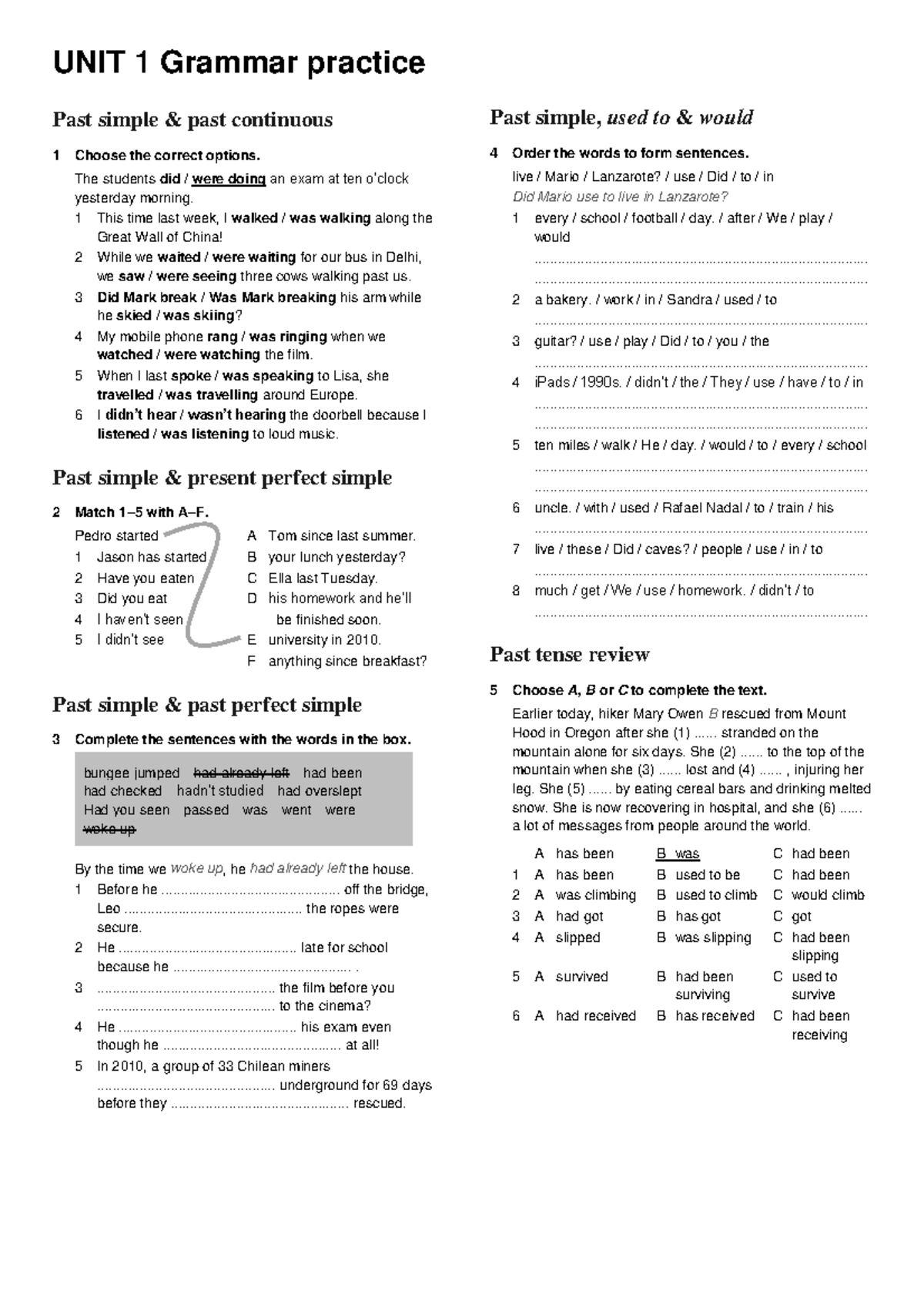 KTB 1 - Unit 1 Gram 1 - PREPARACIÓN EXAMEN B2 INGLÉS - UNIT 1 Grammar practice Past simple past ...