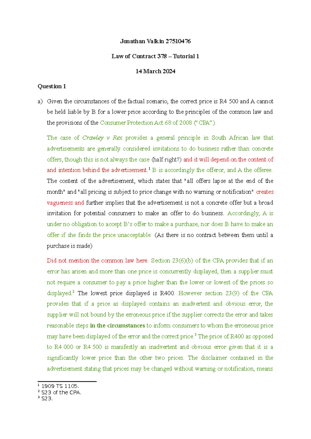 27510476 - Lo C Tutorial 1 - Jonathan Valkin 27510476 Law of Contract 378 – Tutorial 1 14 March ...