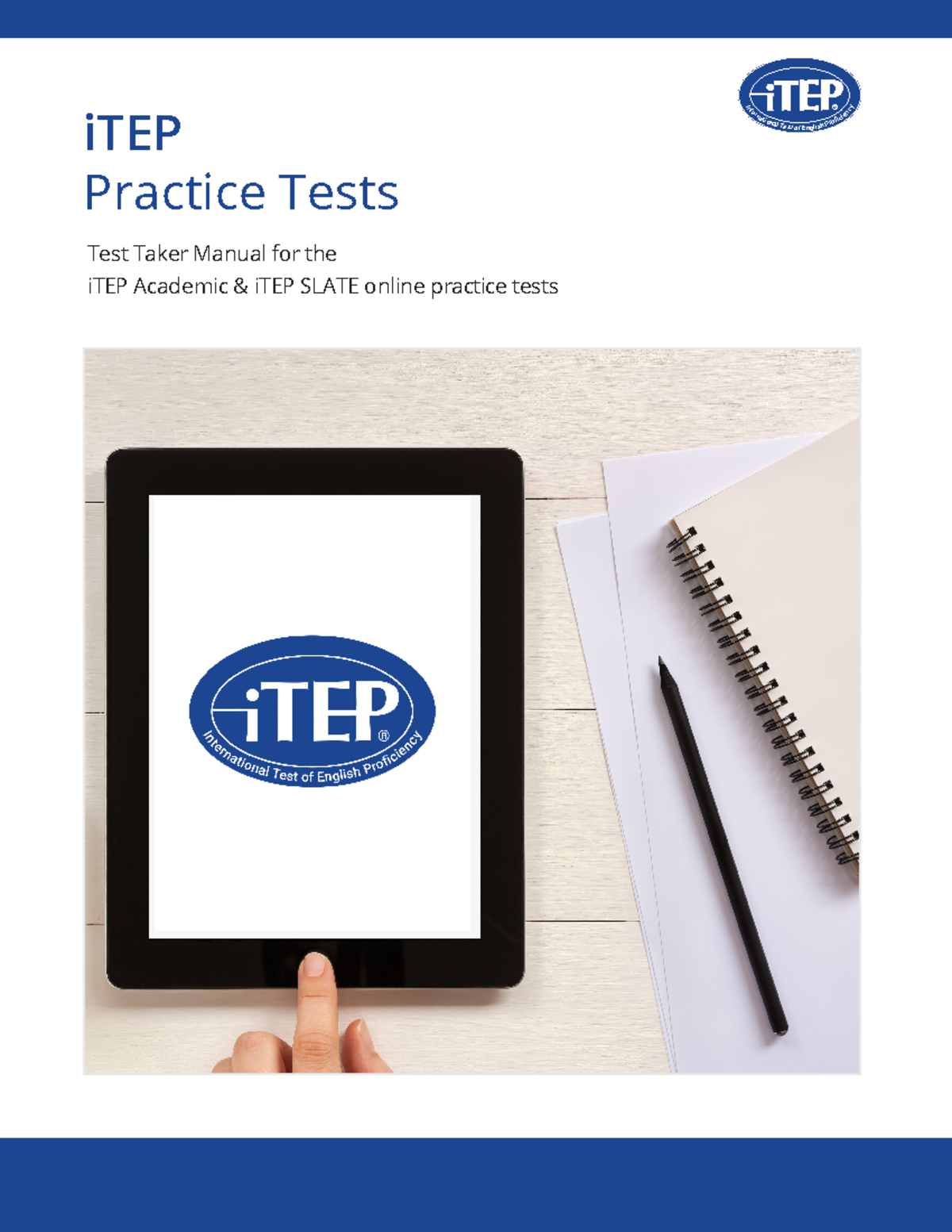 Practice-Test-Manual - iTEP Practice Tests Test Taker Manual for the ...