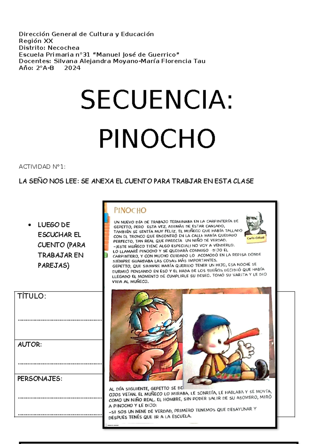 Taller de Alfabetizacion Pinocho - Dirección General de Cultura y Educación Región XX Distrito ...