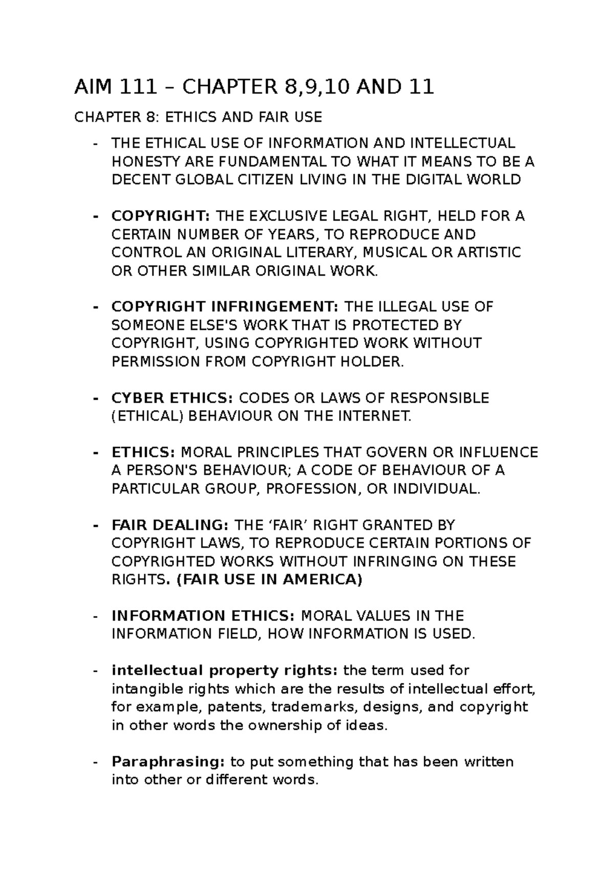 AIM 111 Chapter 8,9,10,11 - AIM 111 – CHAPTER 8,9,10 AND 11 CHAPTER 8: ETHICS AND FAIR USE - THE ...