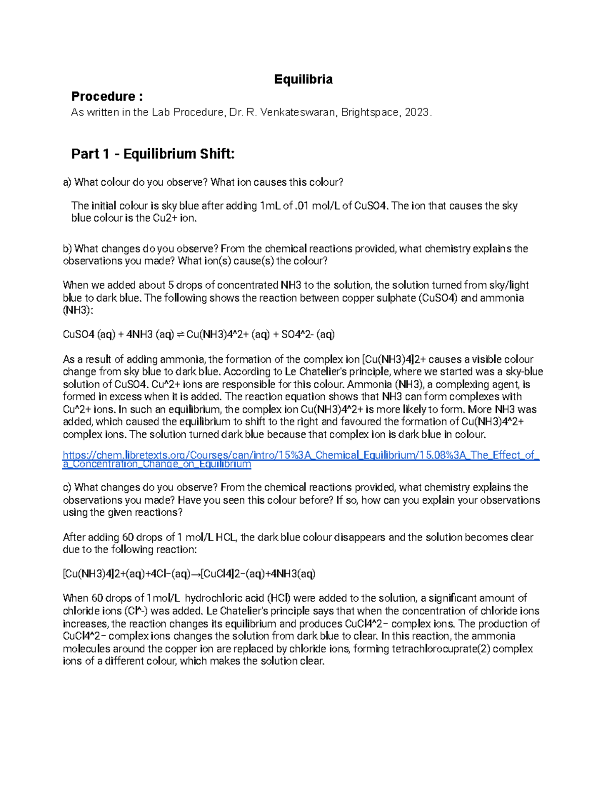 Lab report 3 for CHM 1311 - Equilibria Procedure : As written in the Lab Procedure, Dr. R. - Studocu