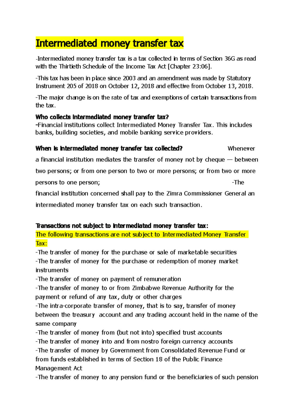 Intermediated money transfer tax -This tax has been in place since 2003 ...