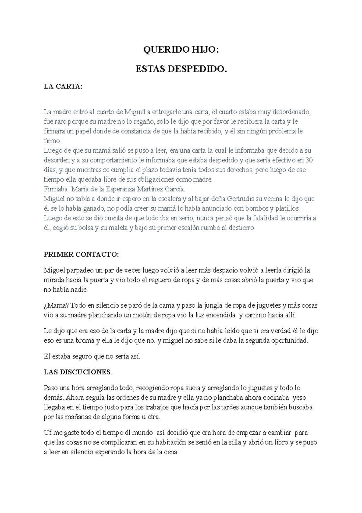 Querido HIJO Estas Despedido - QUERIDO HIJO: ESTAS DESPEDIDO. LA CARTA: La madre entró al cuarto ...