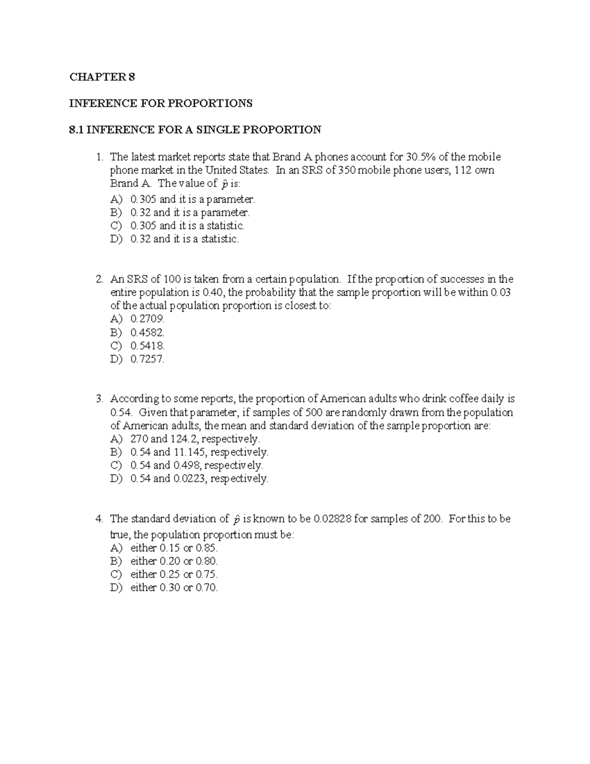 Practice problems - Chapter 8 (without answers) - INFERENCE FOR PROPORTIONS 8 INFERENCE FOR A ...