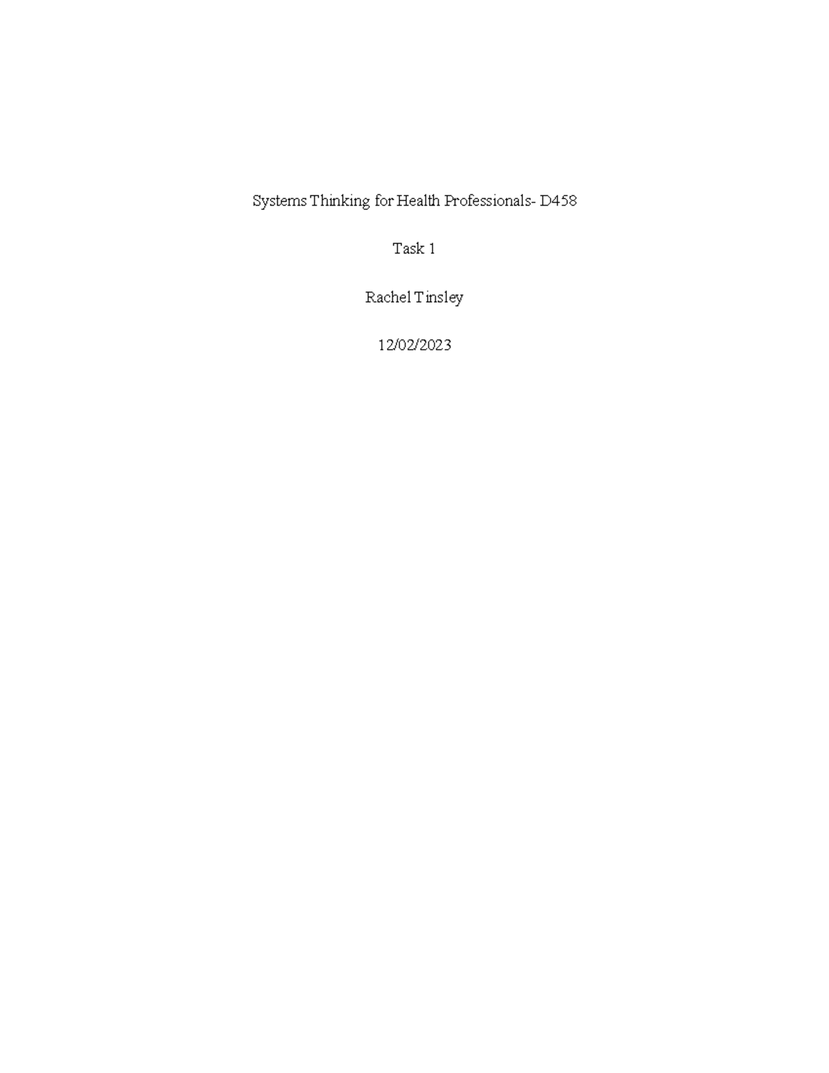 Sytemsthinkingtask 1 - Passed task 1 - Systems Thinking for Health ...