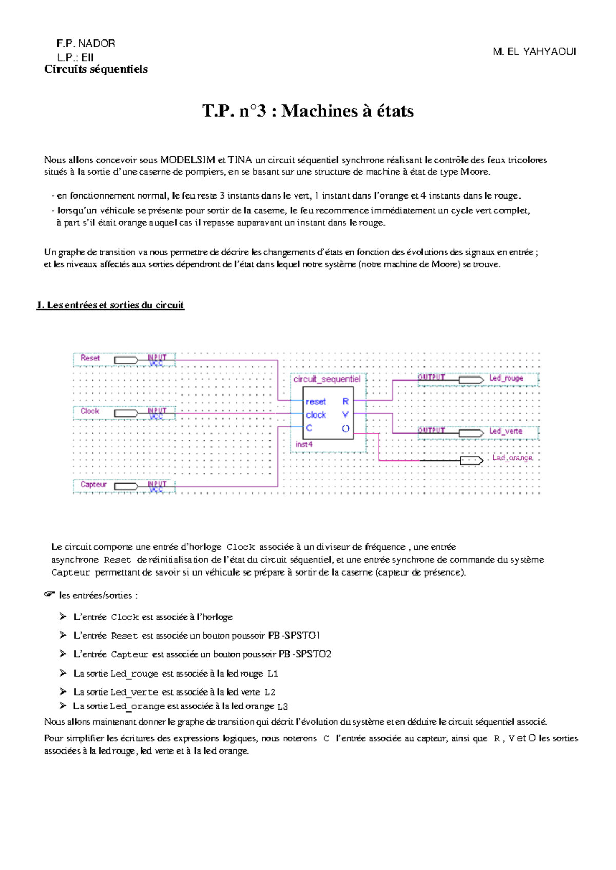 TP3 - Machines à etats VHDL - Circuits séquentiels T. n°3 : Machines à états Nous allons ...