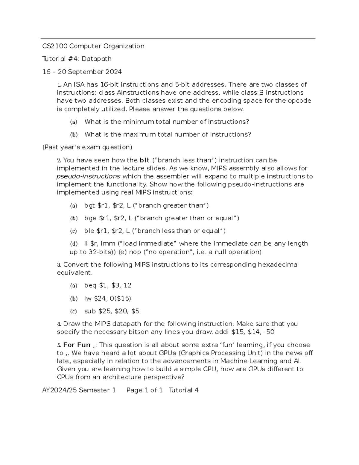 Tut4 - aaaaaaaaa - CS2100 Computer Organization Tutorial #4: Datapath 16 – 20 September 2024 1 ...