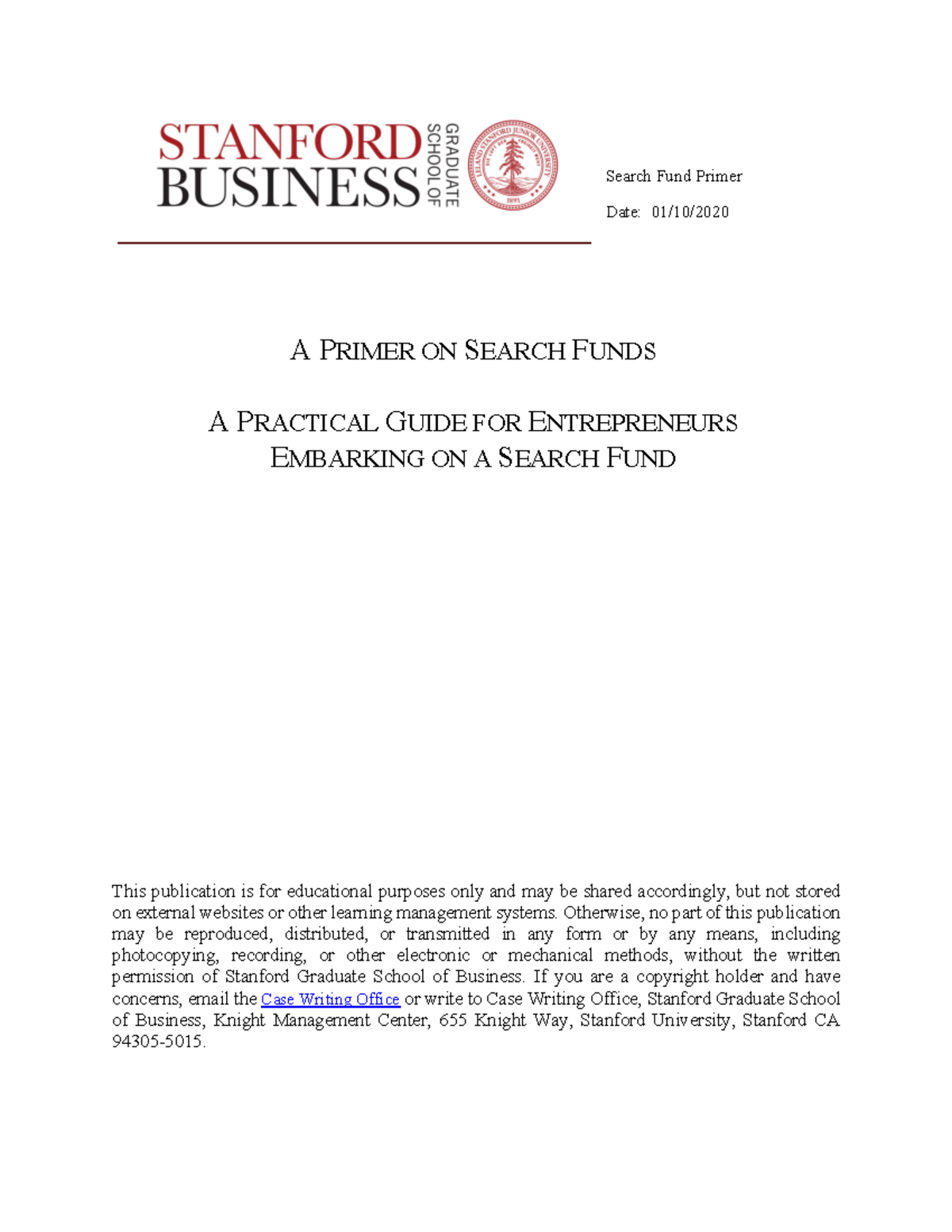 2020 Search Fund Primer - Search Fund Primer Date: 01/10/ A PRIMER ON ...