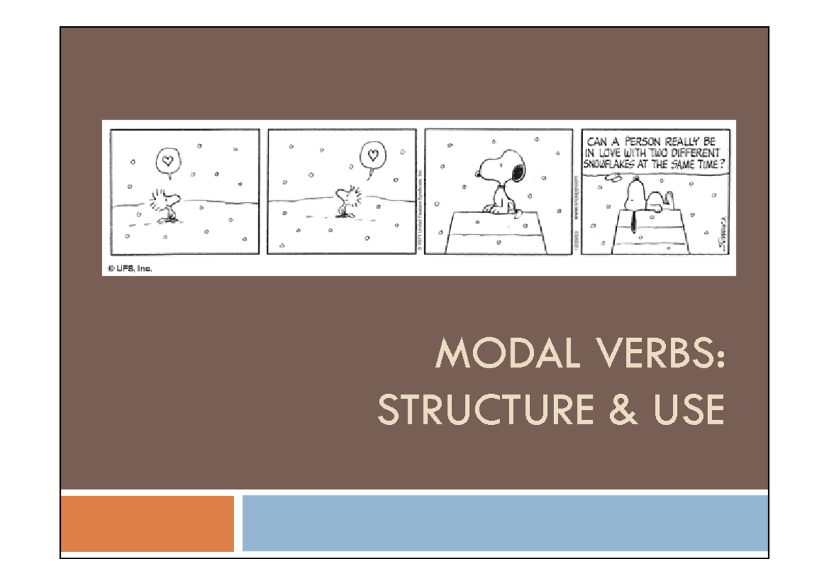 Modal Verbs Information - MODAL VERBS: STRUCTURE & USE What are modal ...