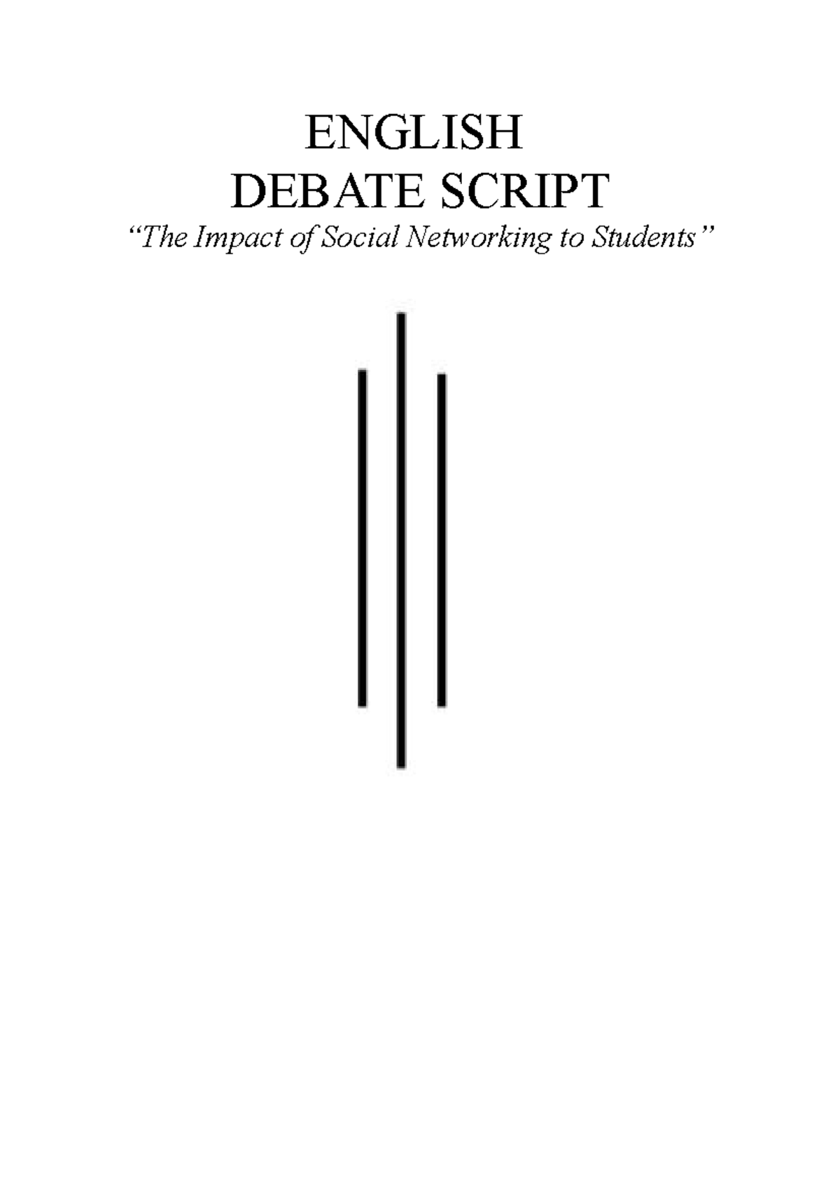 Debate Script - This practice material is sourced from the internet ...