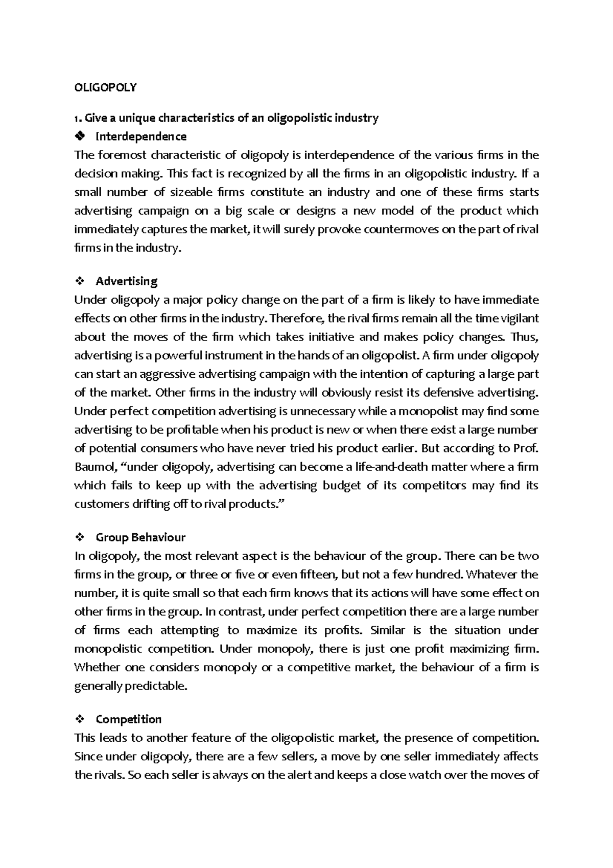 Basic ECON...OLIGOPOLY - OLIGOPOLY Give a unique characteristics of an ...