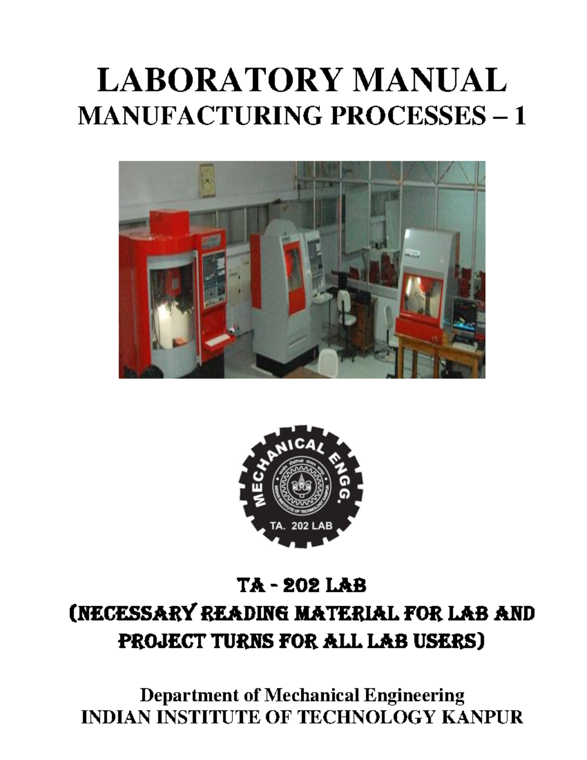 Lab Manual 2018 - LABORATORY MANUAL MANUFACTURING PROCESSES – 1 TA ...