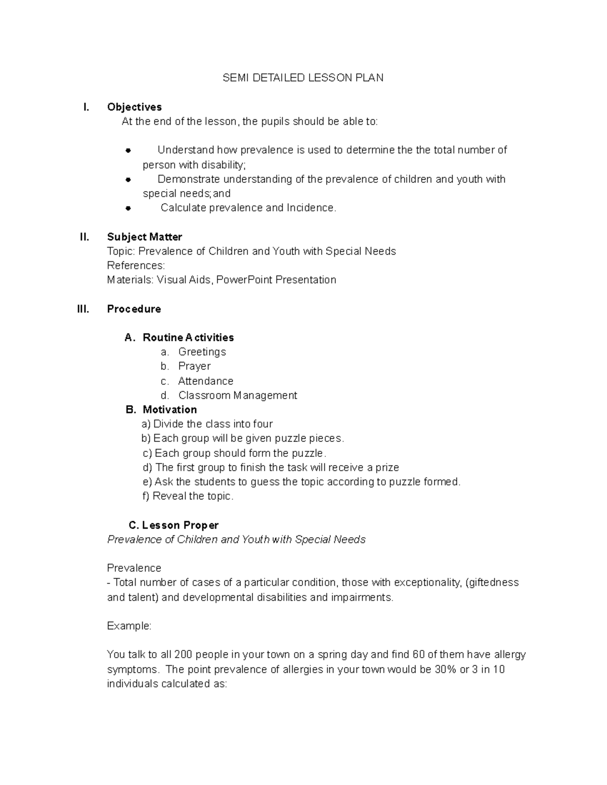SEMI- Detailed- Lesson-PLAN - SEMI DETAILED LESSON PLAN I. Objectives ...