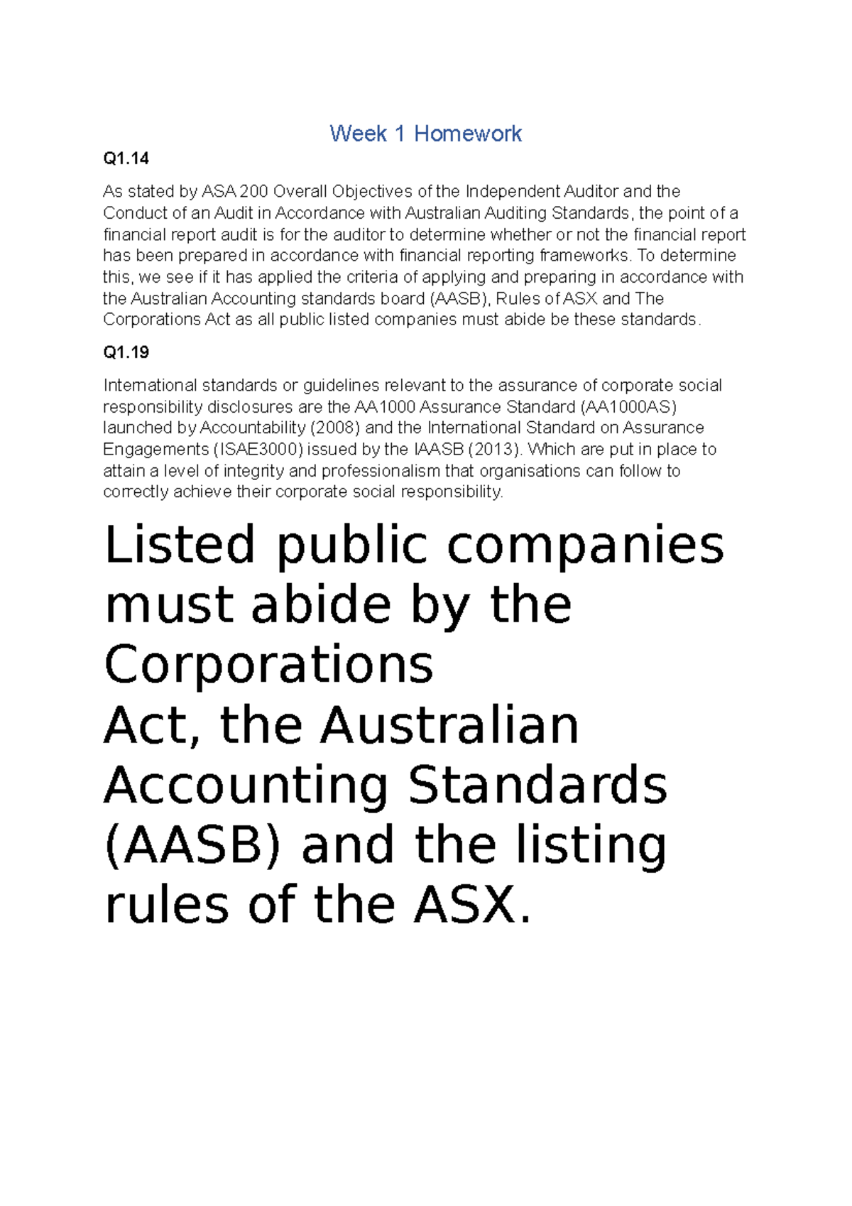 Week 1 auditing assurance homework - Q1 Week 1 Homework As stated by ASA 200 Overall Objectives ...
