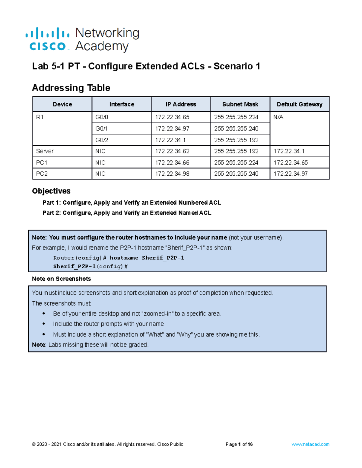 Lab 5-1 Configure Extended ACL's - Lab 5-1 PT - Configure Extended ACLs - Scenario 1 Addressing ...