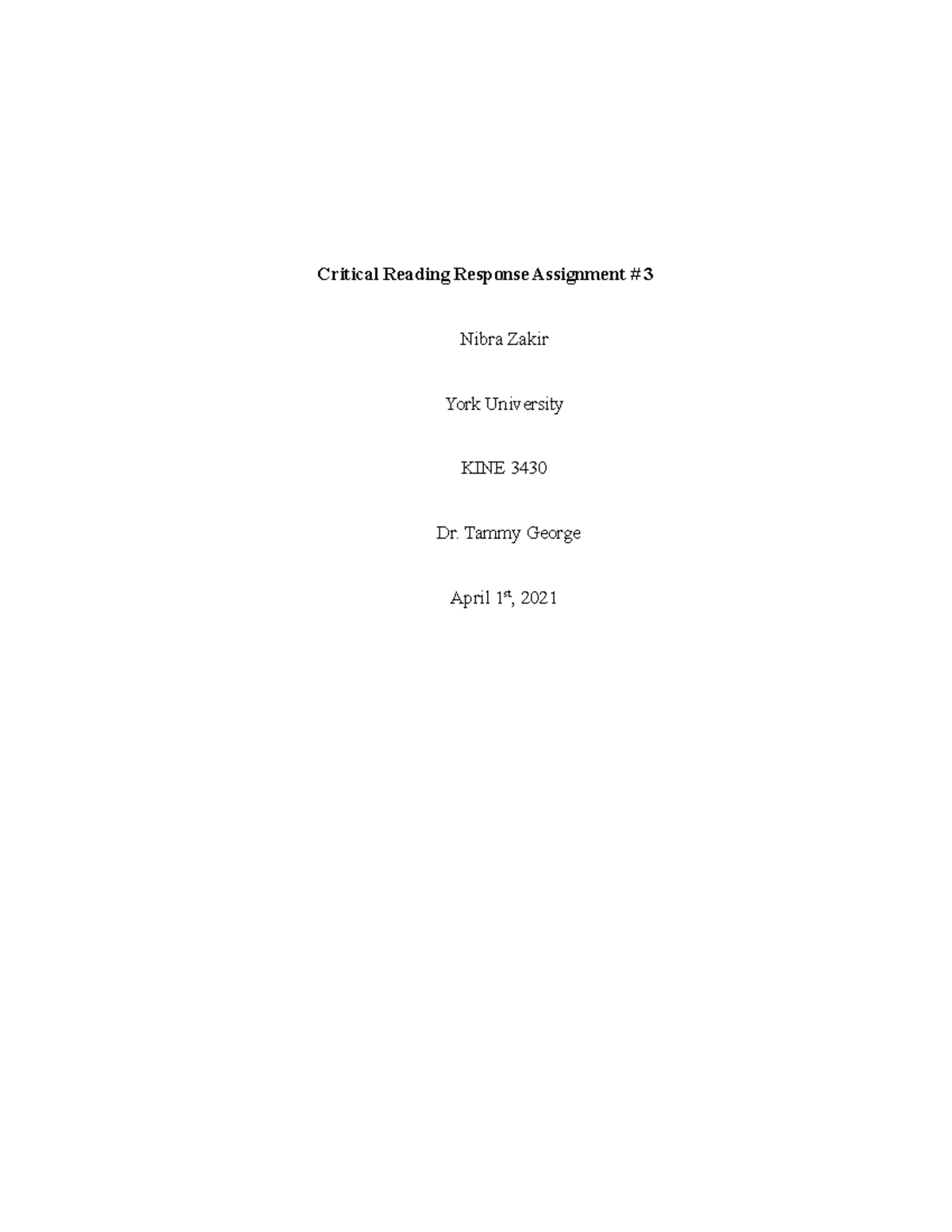 Critical Reading Response #3 - Tammy George April 1st, 2021 Running ...