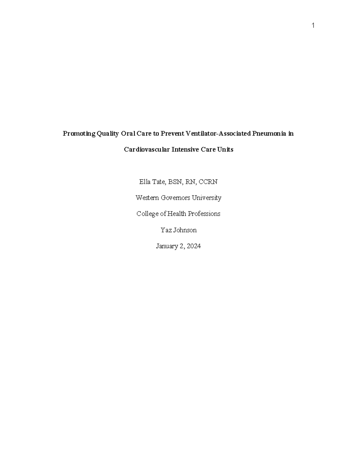 D158 HIP Paper - Promoting Quality Oral Care to Prevent Ventilator ...