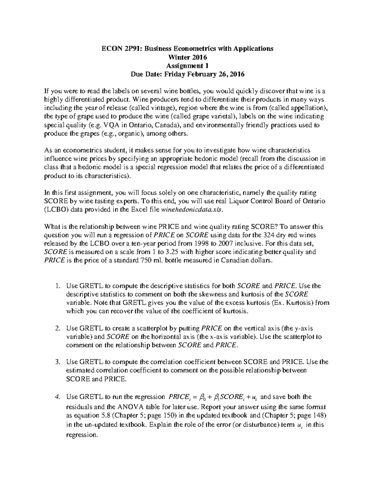 Econ2P91 Assignment1 Winter2016 - ECON 2P91: Business Econometrics with Applications Winter 2016 ...