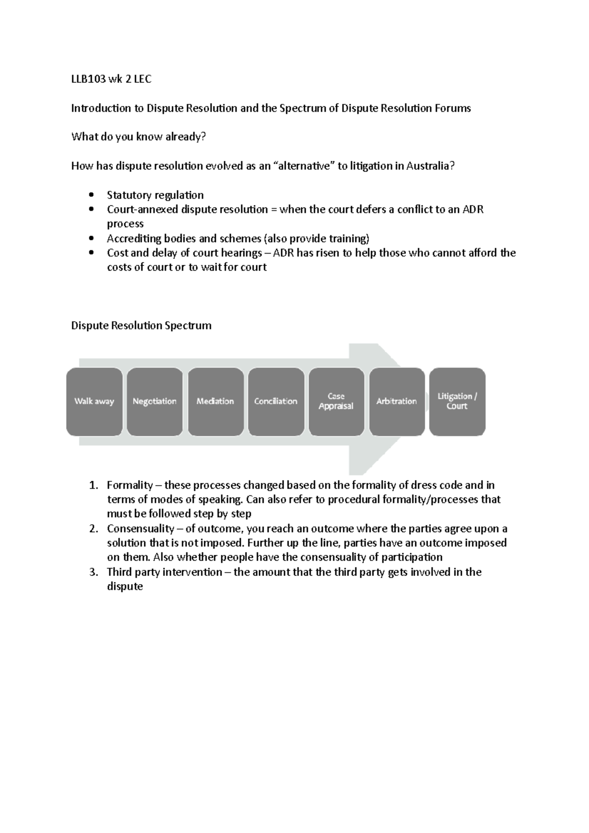 LLB103 week 2 lecture - LLB103 wk 2 LEC Introduction to Dispute Resolution and the Spectrum of ...