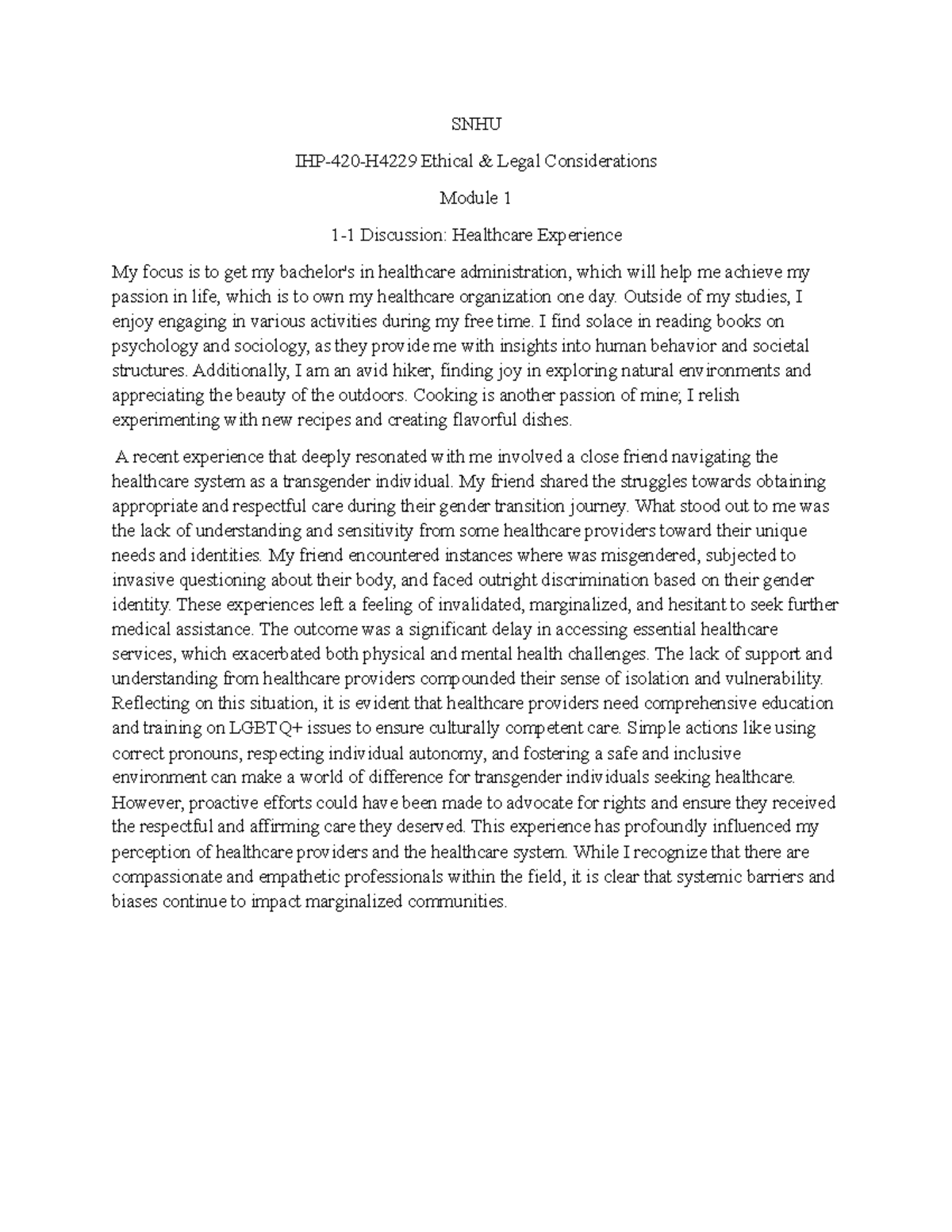 IHP 420 Dis 1 - Discussion - SNHU IHP-420-H4229 Ethical & Legal ...