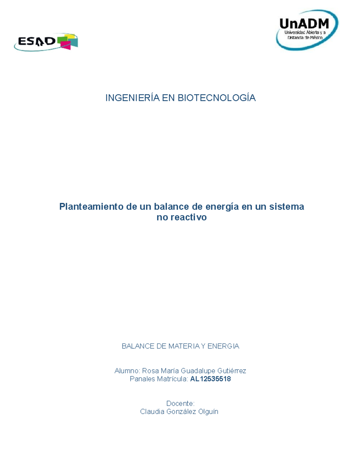 Pdf bbme u2 a1 rogp - INGENIERÍA EN BIOTECNOLOGÍA Planteamiento de un balance de energía en un ...