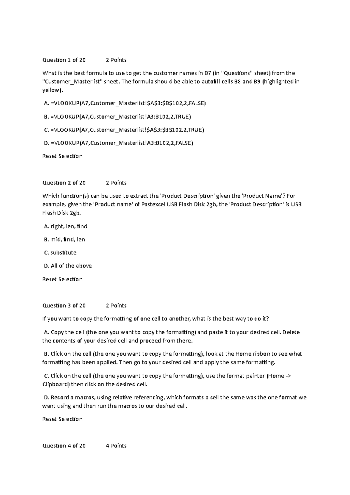 Excel TEST - Theory test - Question 1 of 20 2 Points What is the best ...