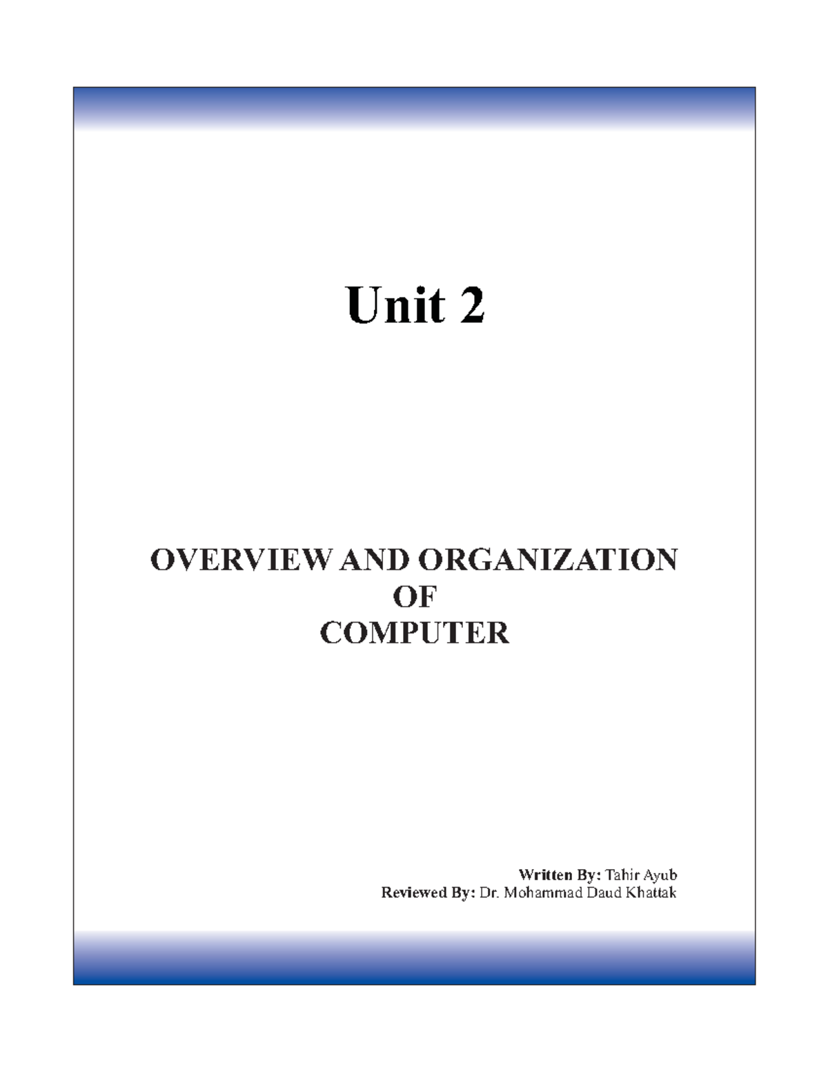 Unit 2 - Follow the description - OVERVIEW AND ORGANIZATION OF COMPUTER ...